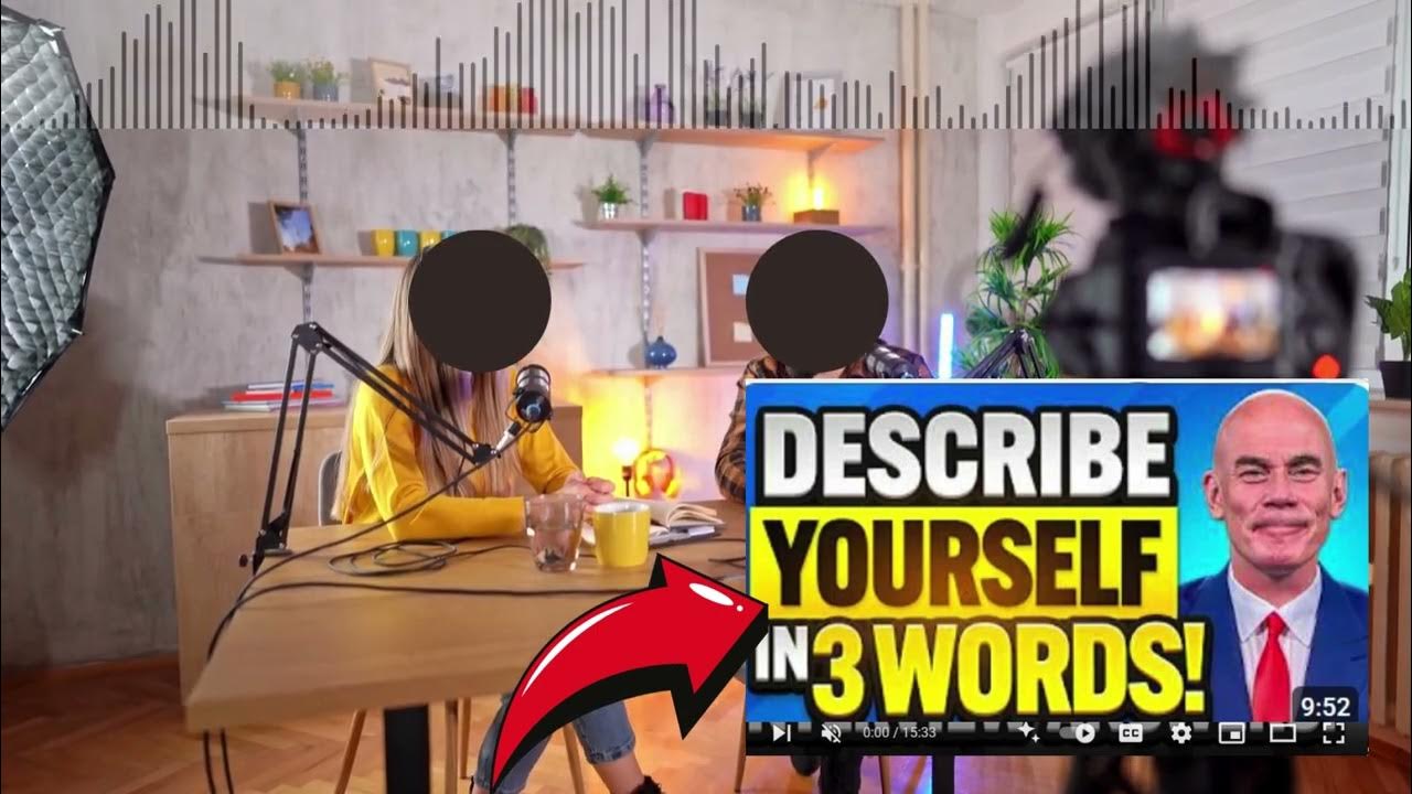 Describe Yourself in 3 Words Interview Tips | How To Describe Yourself ...