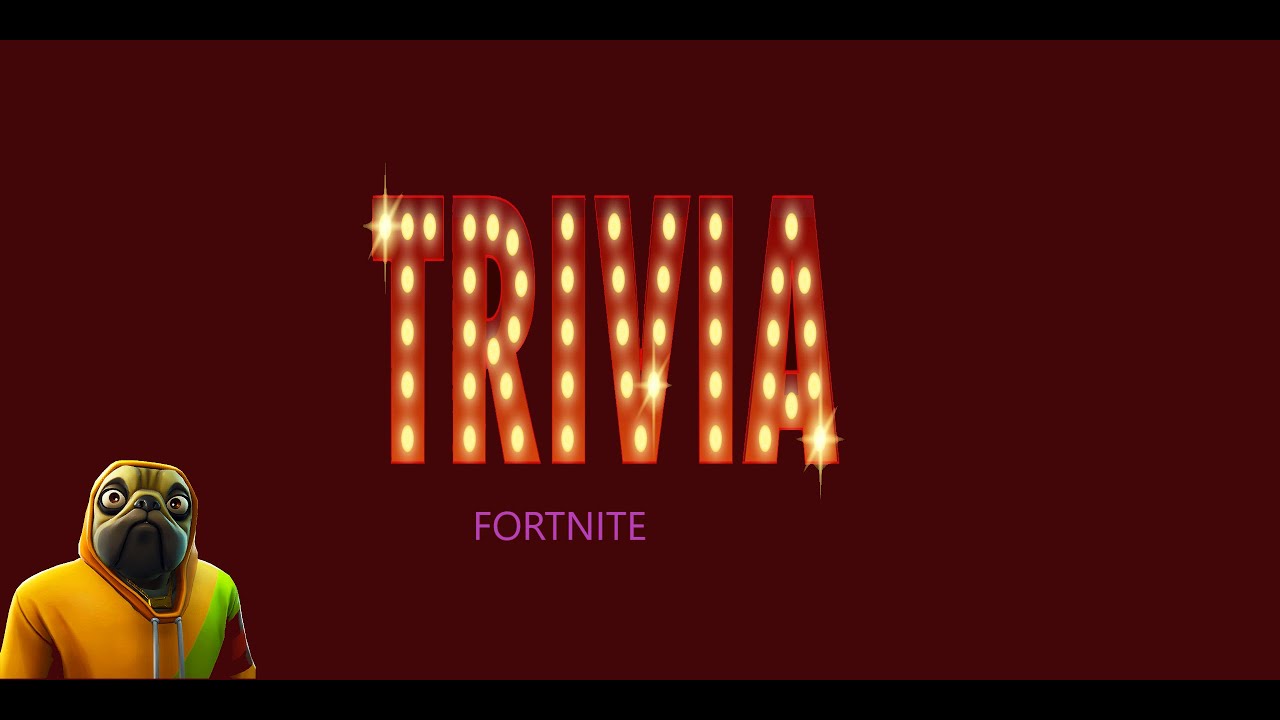 Fortnite Trivia (Interesting) - YouTube