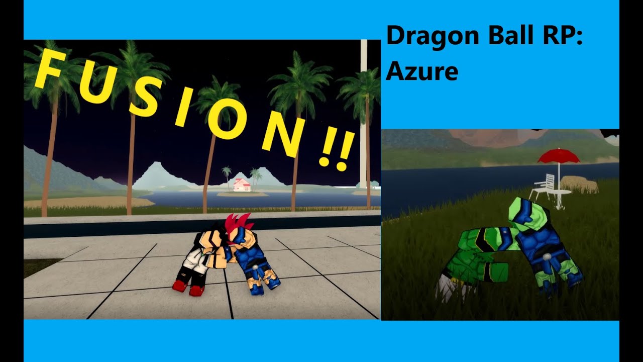 Roblox:"Dragon Ball RP: Azure"FUSIONS, ABSORPTION,POTARA!(read desc+for ...