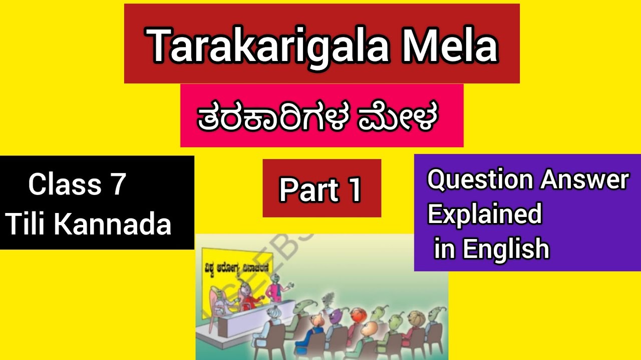 Class 7 Tarakarigala Mela Question Answer Explained in English Tili ...