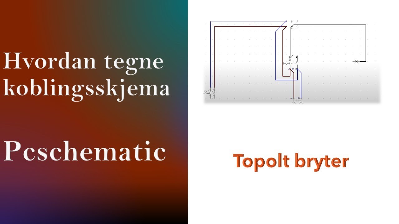 Hvordan tegne flerlinjeskjema for topolt bryter i pcschematic - YouTube