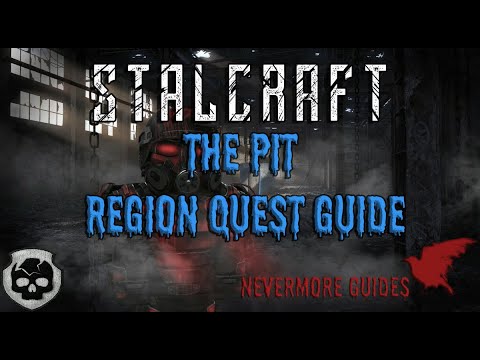 STALCRAFT - The Pit Bandit Quest Guide (Nevermore Guides) - YouTube