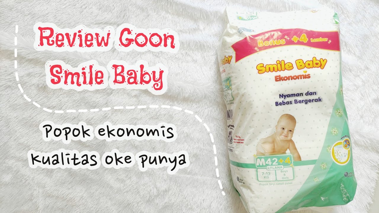 REVIEW POPOK GOON SMILE BABY EKONOMIS - YouTube