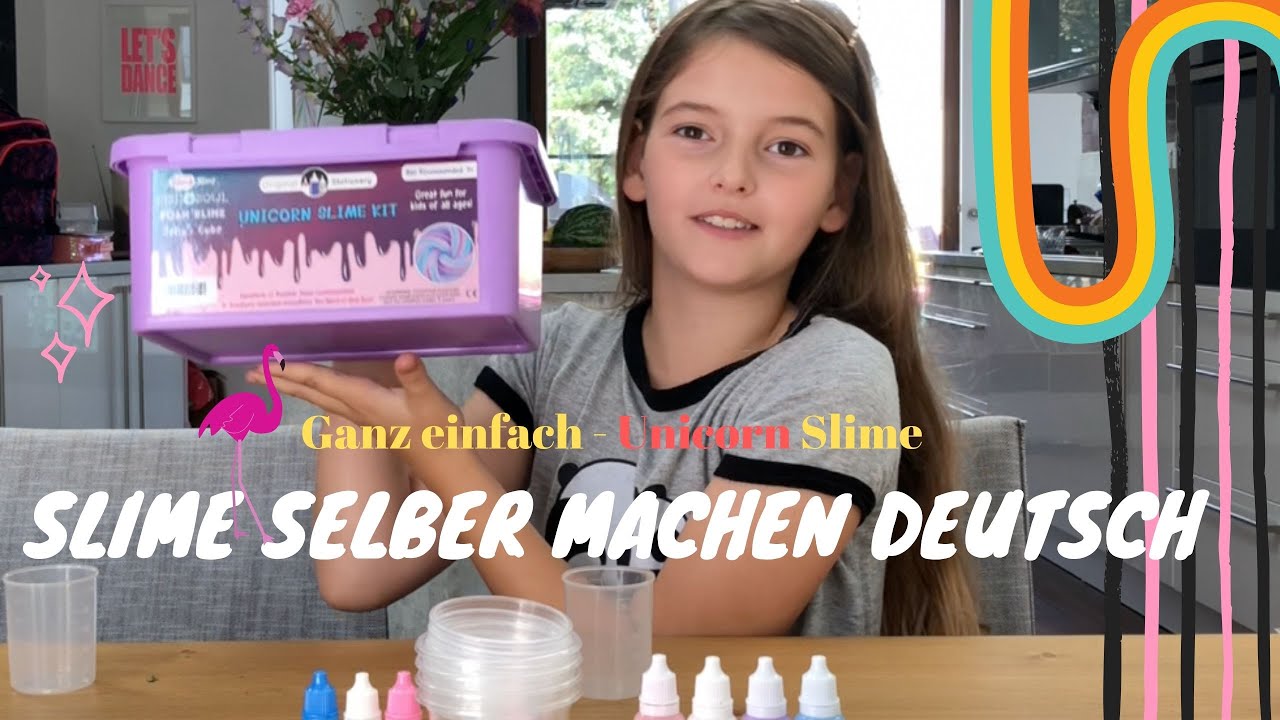 Slime selber machen Deutsch - DIY Unicorn Slime - YouTube