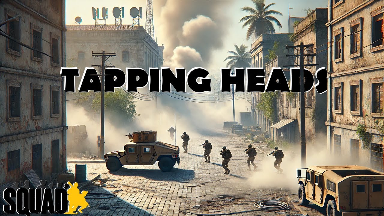 Tapping Heads on Squad - YouTube