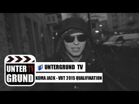 Koma Jack - VBT 2015 Qualifikation (OFFICIAL HD VERSION)