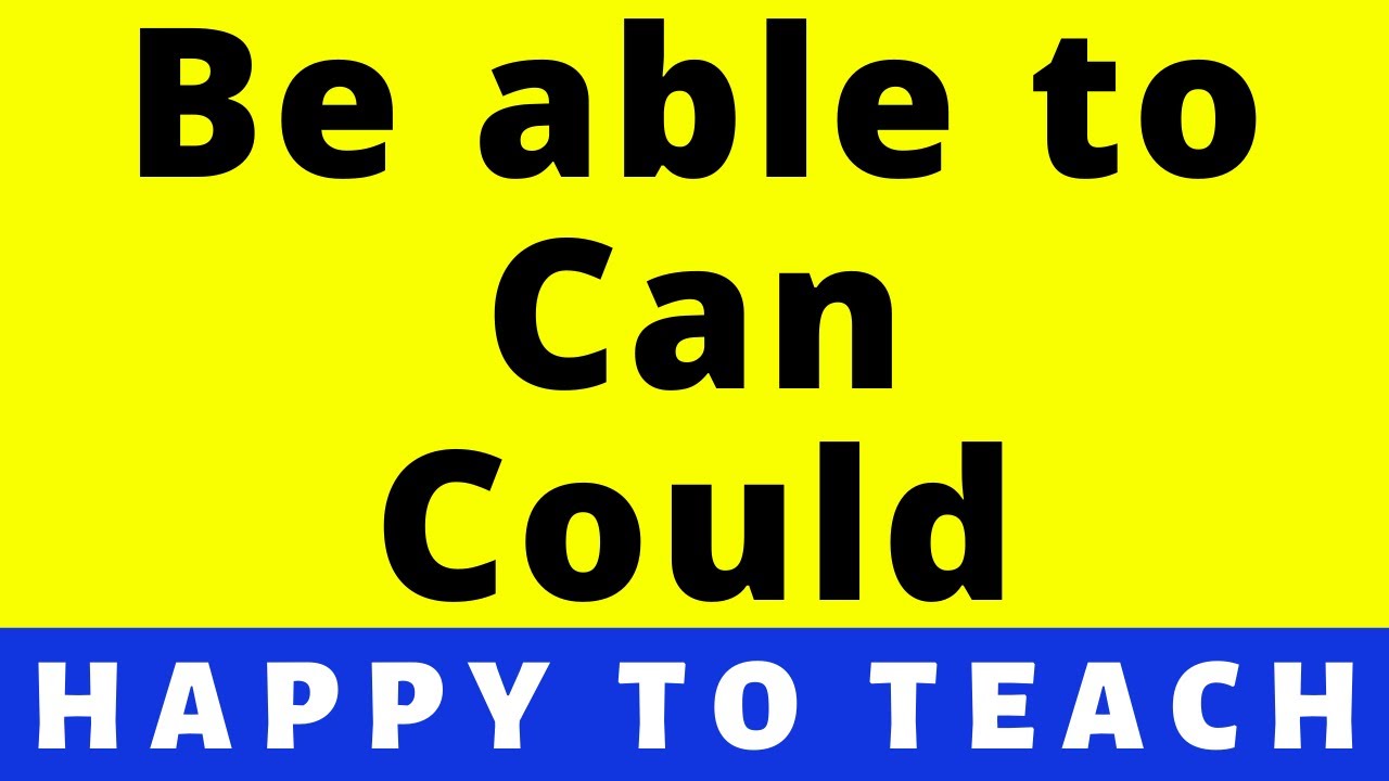 Be able to, can, could | English Grammar lesson - YouTube