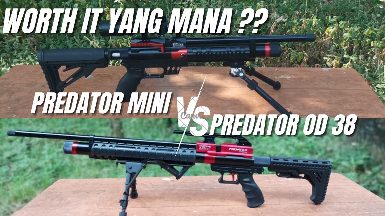 WORTH IT YANG MANA ?? PCP PREDATOR OD 38 TACTICAL VS PCP PREDATOR MINI ...