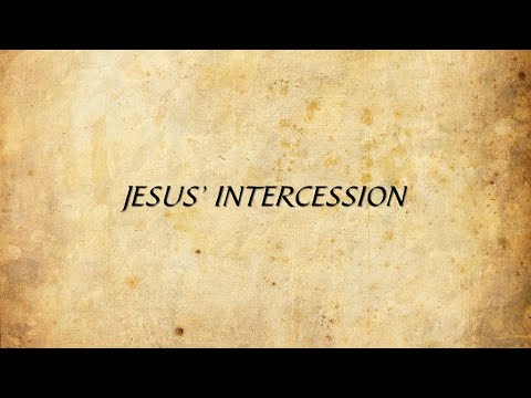 Jesus’ Intercession - YouTube