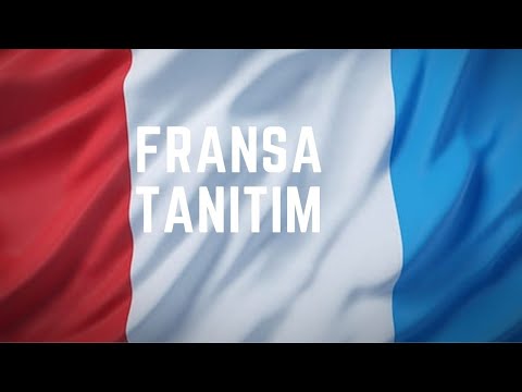 FRANSA TANITIM 🇫🇷