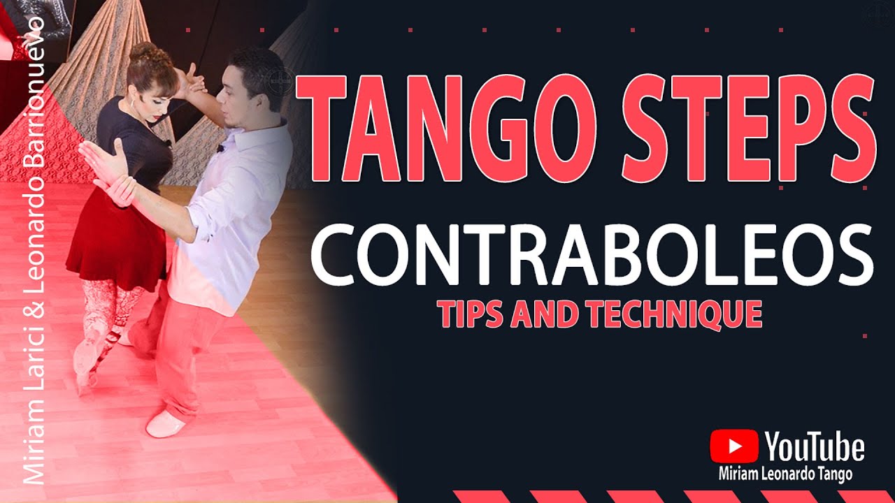 TANGO STEPS: Contraboleos - Tips and technique - YouTube