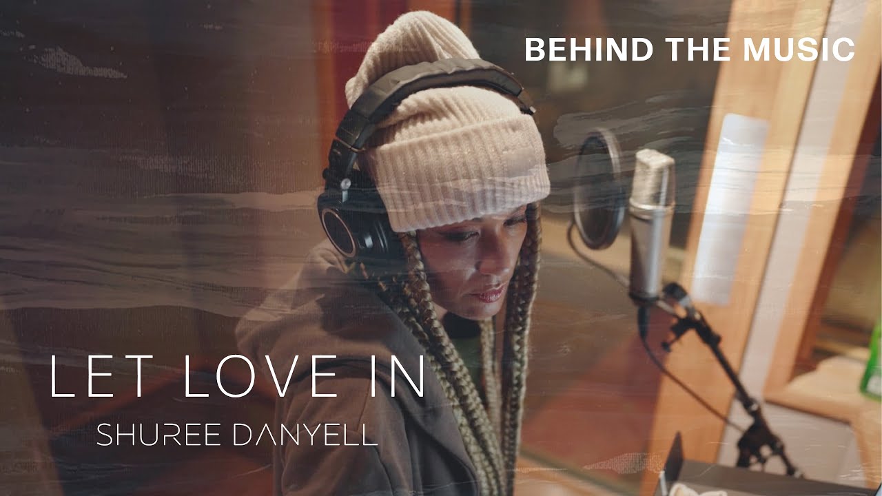 "Let Love In" By. Shuree Danyell - YouTube