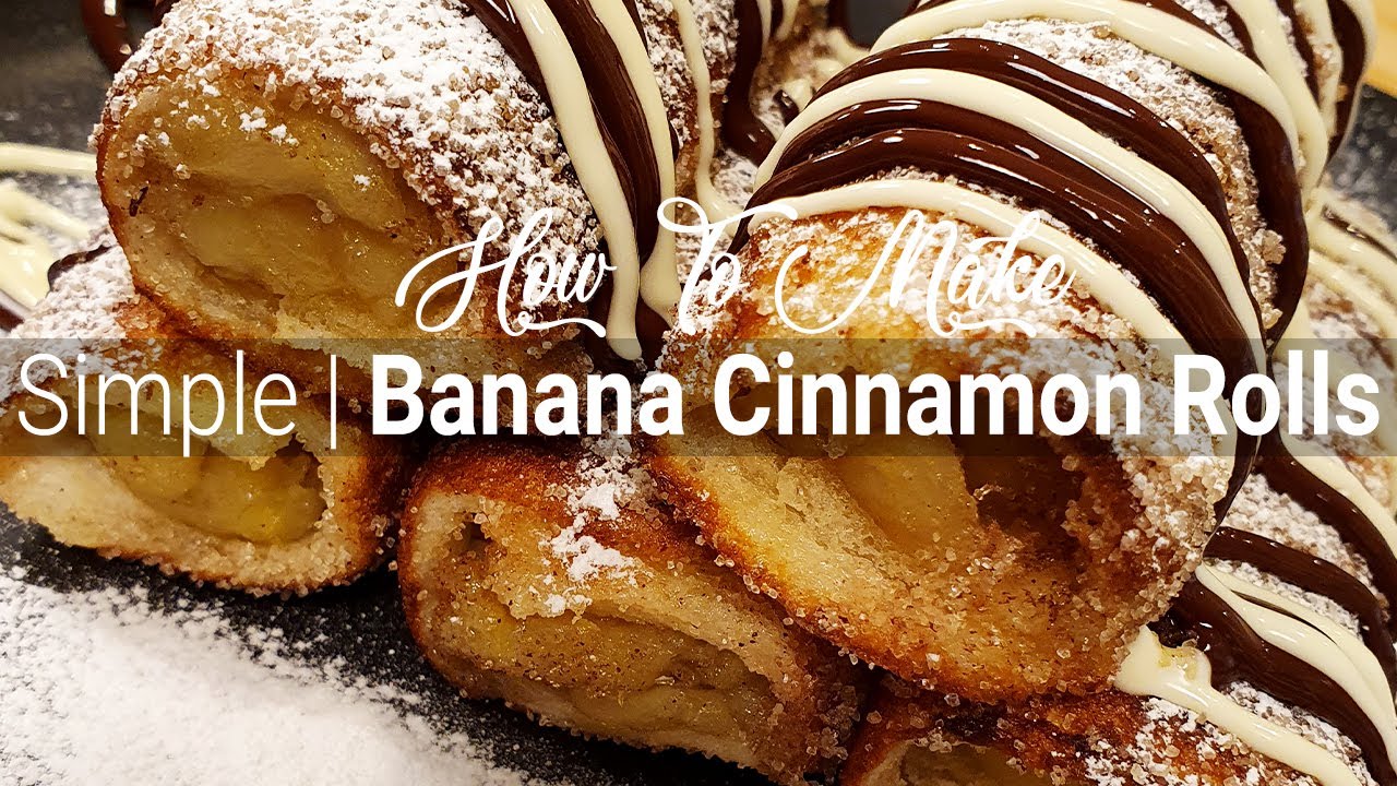 How To Make Simple Banana Cinnamon Rolls | Quick & Easy | Woodkind Home ...
