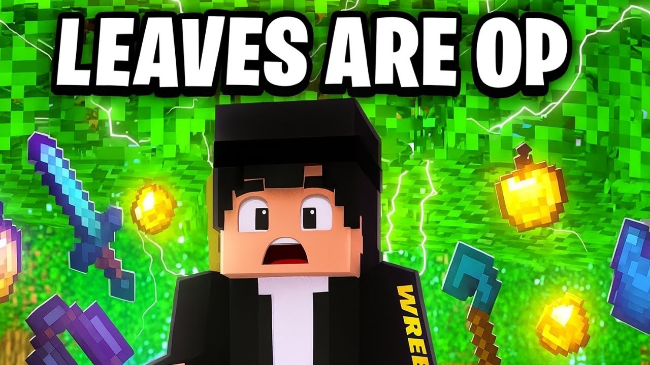 Minecraft But Tree Leaves Drop OP Items - YouTube