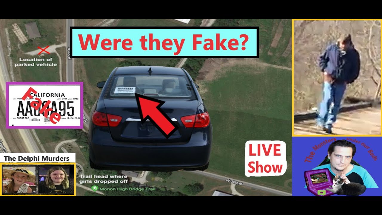 Did he use FAKE license Plates? The Unsolved Delphi Murders of Abby and ...