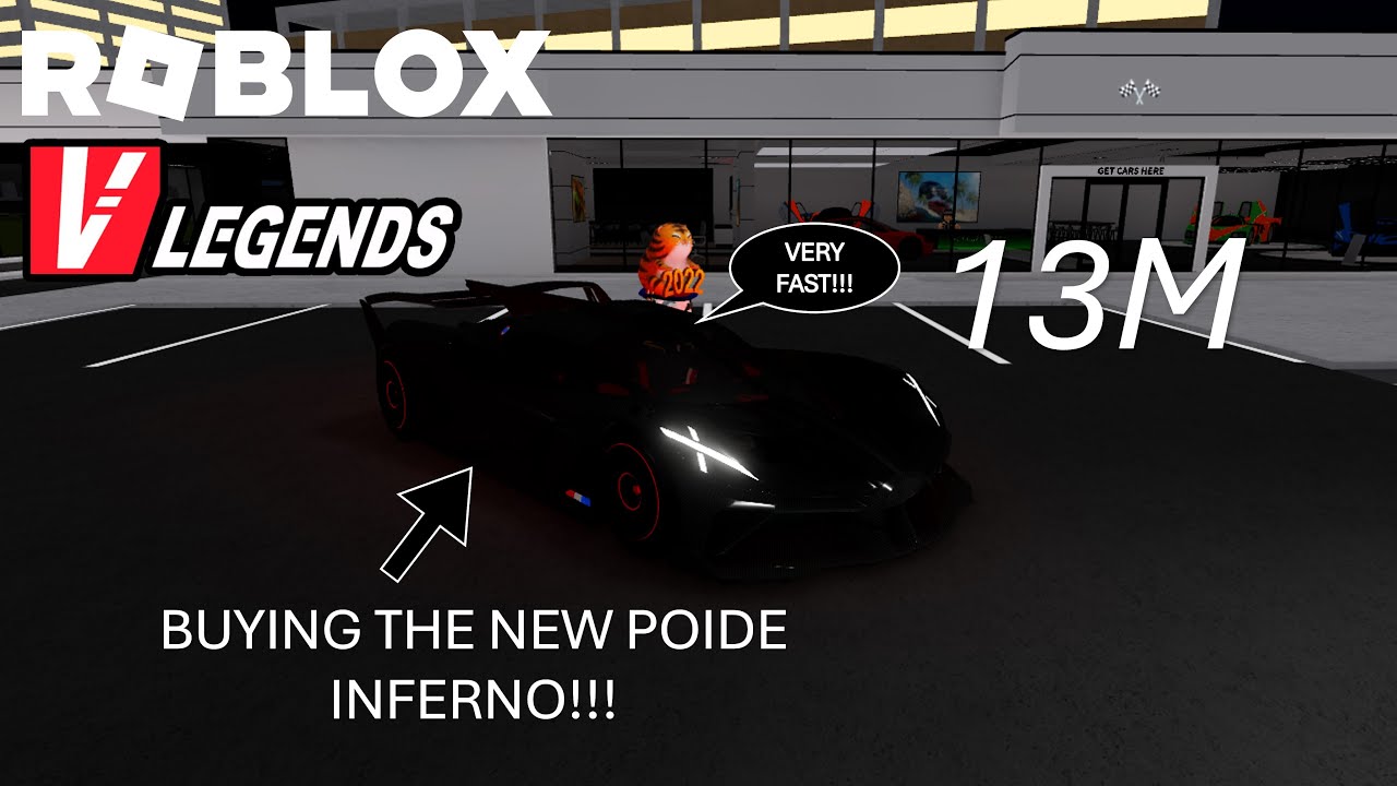 BUYING THE POIDE INFERNO IN ROBLOX VEHICLE LEGENDS!!! 13 MILLION CASH ...