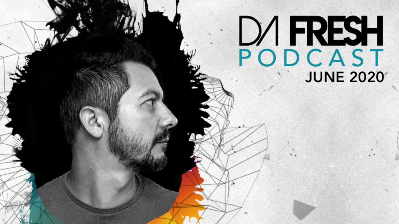 DA FRESH PODCAST MIX (JUNE 2020) With Cirez D, Alberth, D-Formation ...