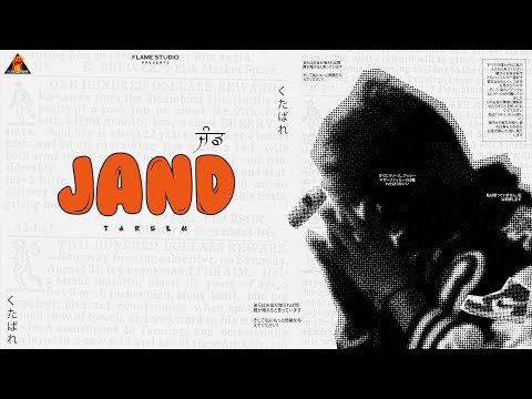 JAND : Tarsem | IRIS MUSIC | Quack | Latest Punjabi Songs 2022 | Flame Studios | New Punjabi Song