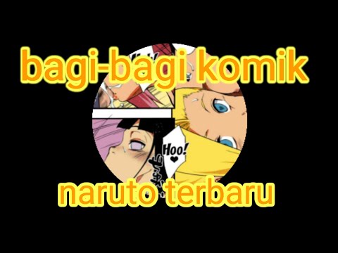 Bagi-bagi komik naruto terbaru | komik dewasa