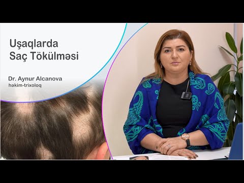 Uşaqlarda Saç Tökülməsi: Nələrə Diqqət Etməli? |“Happy Smile” klinikasının həkim-trixoloqu Dr. Aynur