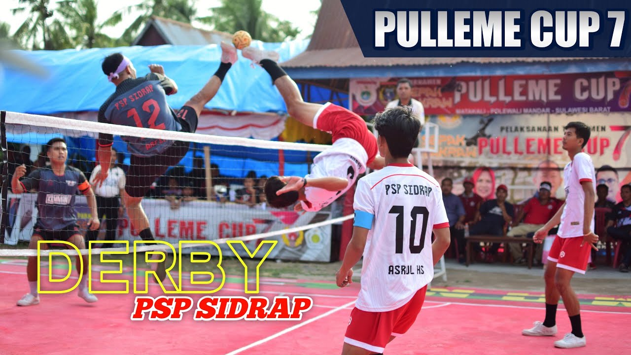Semi Final DERBY PSP SIDRAP 01 VD PSP SIDRAP 02 Pulleme Cup VII 2023 ...