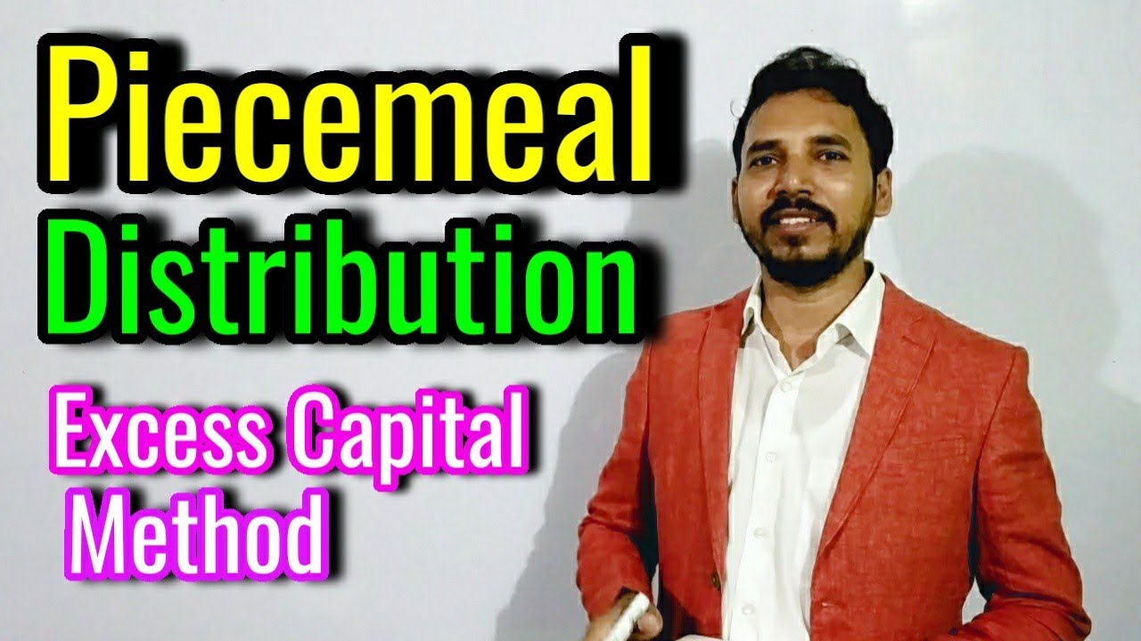 Piecemeal distribution of cash by Excess capital method from CA Inter ...