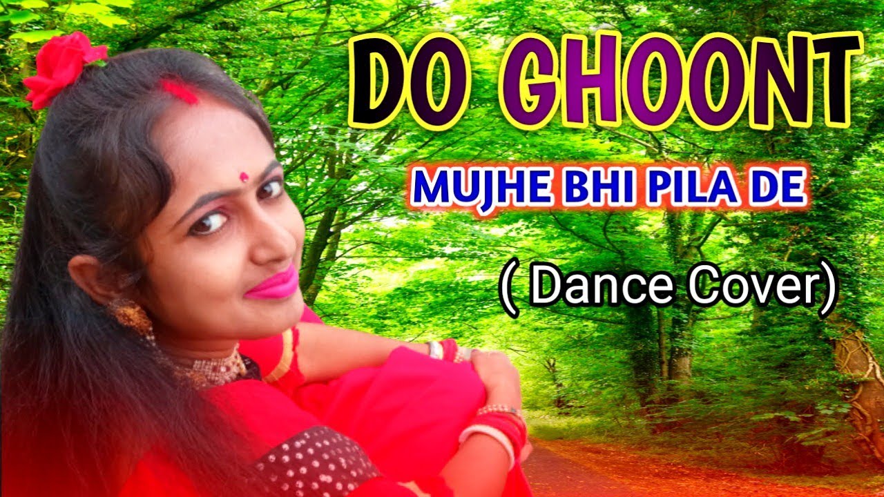 Do Ghoont ll Nia Sharma ll Shruti Rane l Do Ghut Mujhe Bhi Pila De l ...