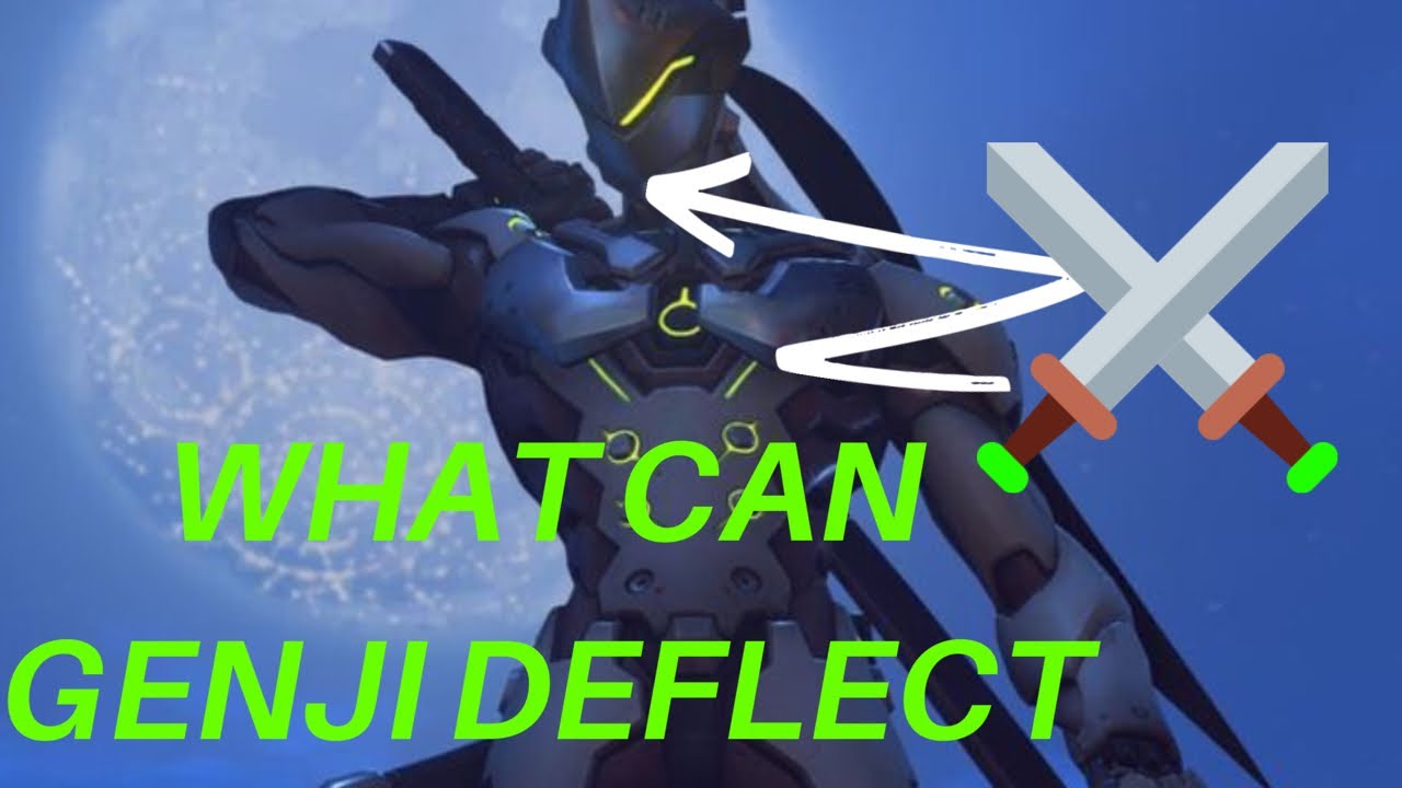 What can genji deflect??! Part 1 - YouTube