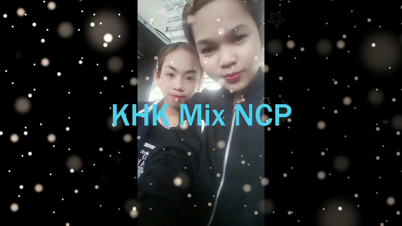 KsL Team New Versin.Mr KoSoL Remix ( FunKy Mix ) By Mrr Kab Kab Ft NCK 2018 - YouTube