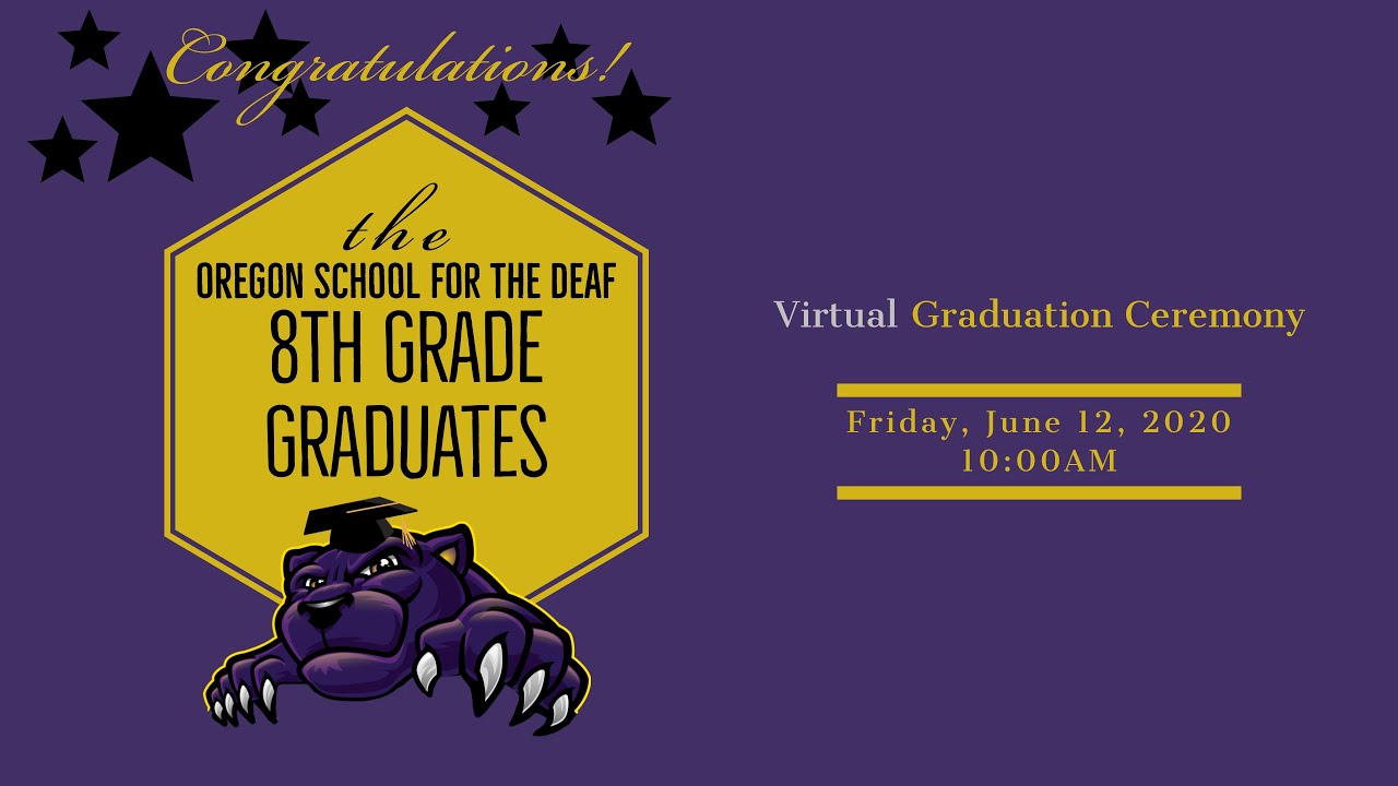 OSD 8th Grade Graduation 2020 (ASL w/ English voiceover) - YouTube