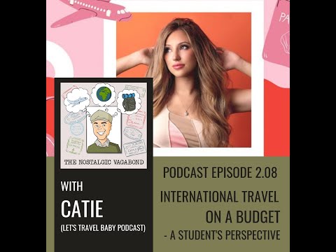International Travel on a Budget - An American Student's Perspective