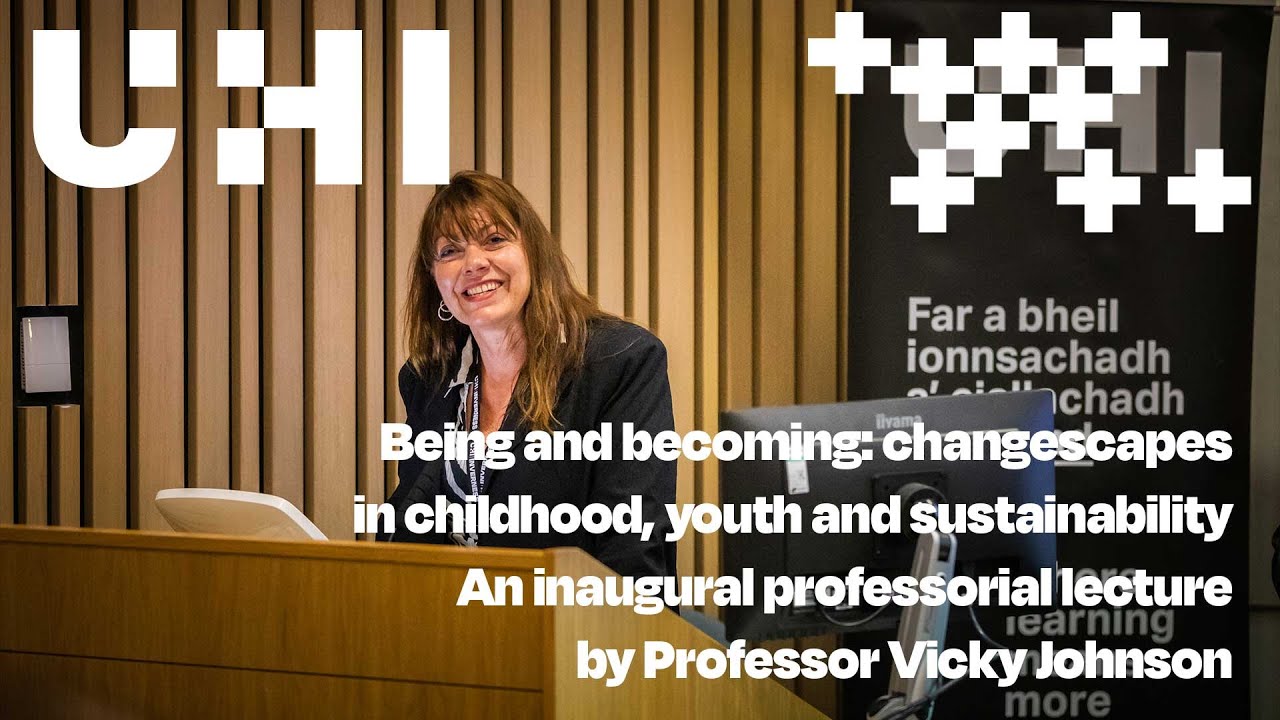 Being and becoming changescapes in childhood youth and sustainability ...