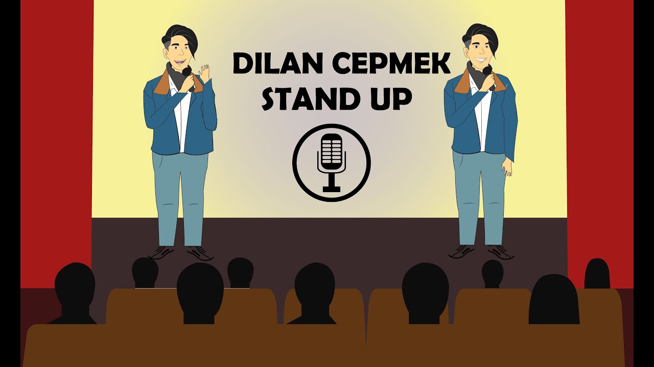 DILAN CEPMEK STAND UP - Animasi Sekolah - YouTube