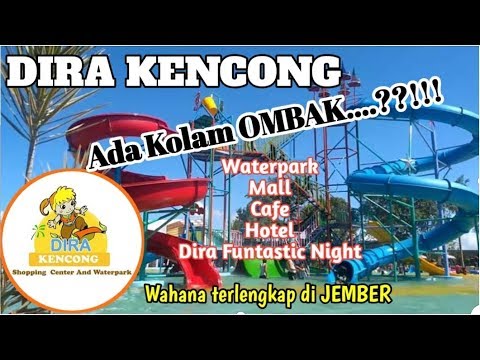 DIRA WATERPARK KENCONG | Review terbaru Wahana wisata terlengkap di ...