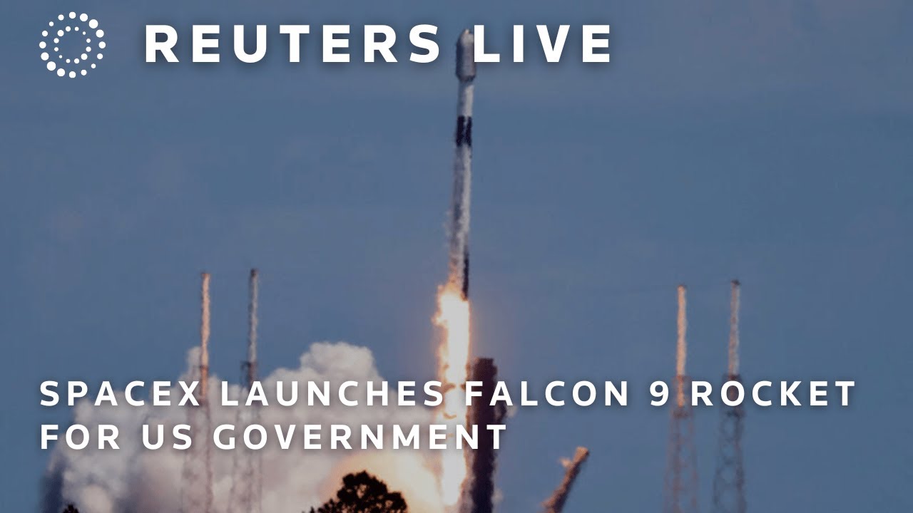 LIVE: SpaceX launches Falcon 9 rocket for US government | REUTERS - YouTube
