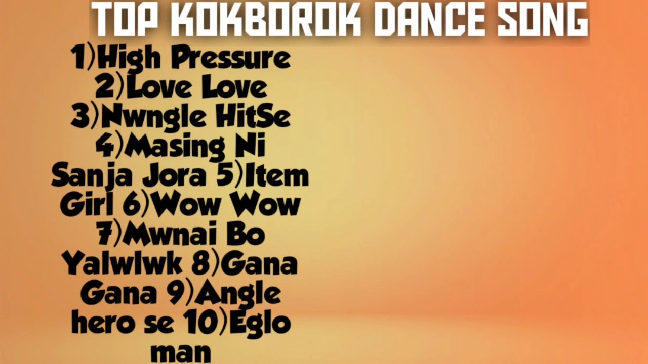 Top 10 Kokborok Dance Party song | Best Kokborok Superhit song | Party ...