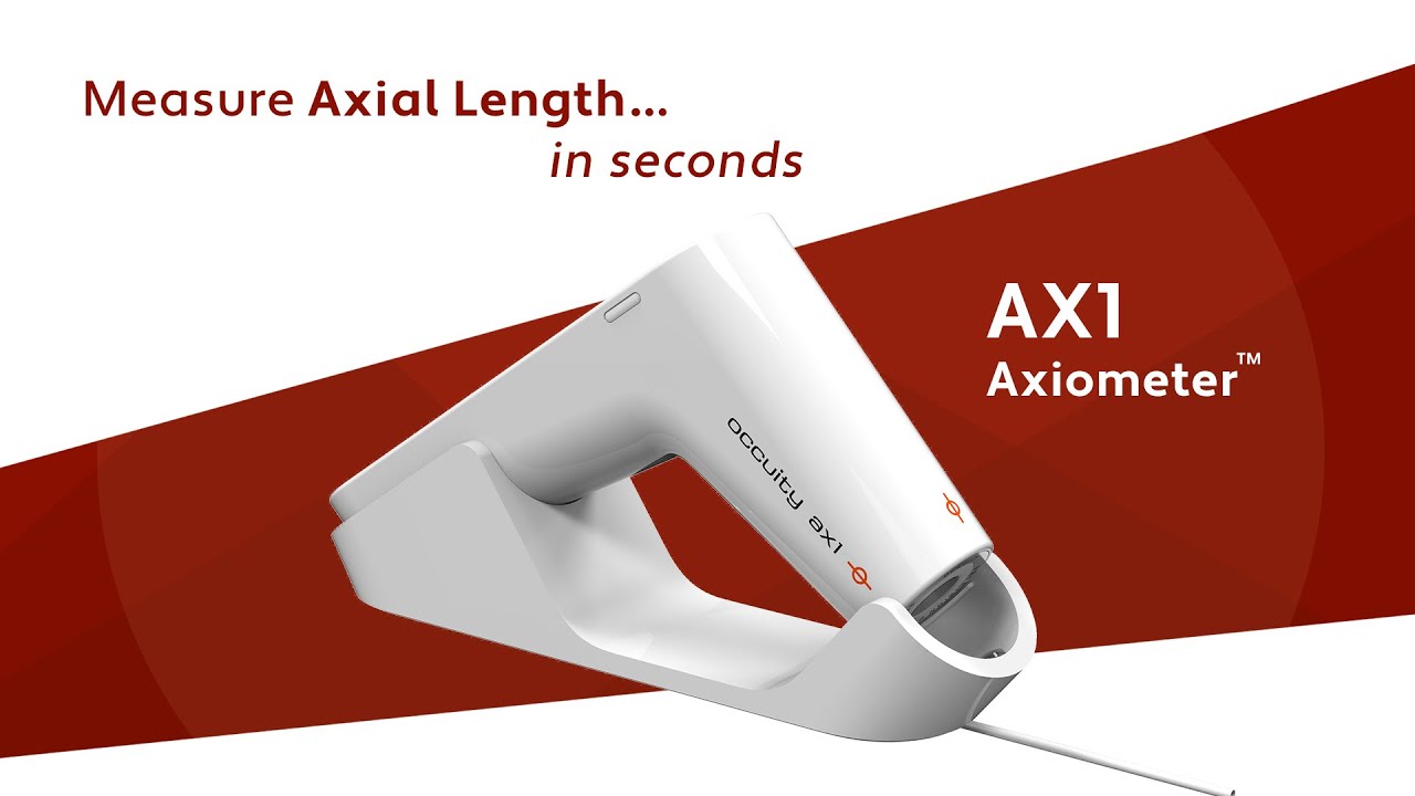 Occuity AX1 Axiometer Prototype Demonstration - Axial Length ...