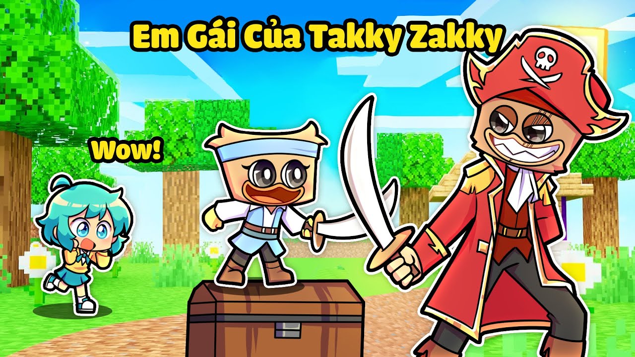 YUMMIE 1 NGÀY TRỞ THÀNH EM GÁI CỦA TAKKY ZAKKY TRONG MINECRAFT*TAKKY ...