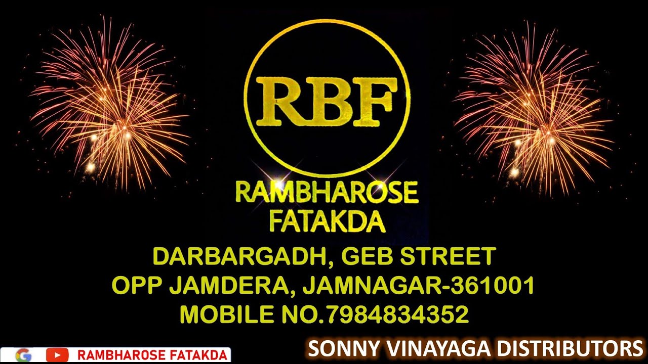 RAMBHAROSE FATAKDA | JAMNAGAR | SONNY VINAYAGA DISTRIBUTORS | FIREWORKS ...