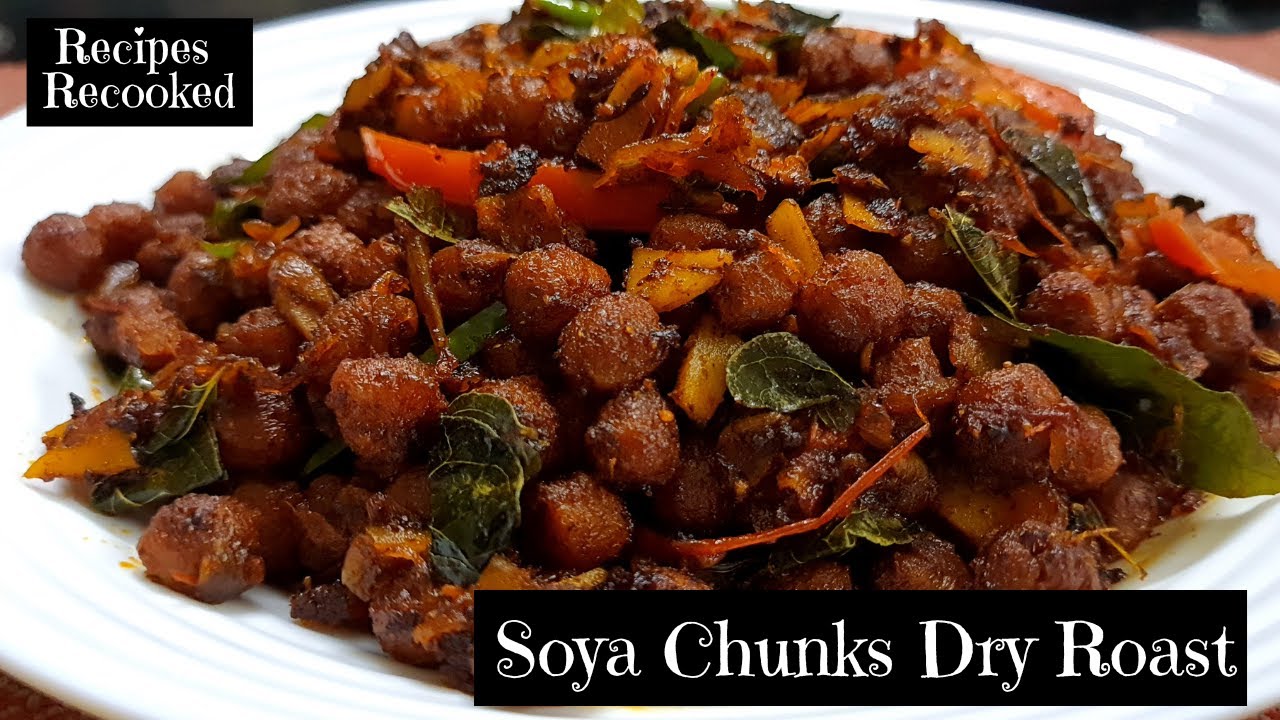 Soya Chunks Dry Roast Recipe - YouTube