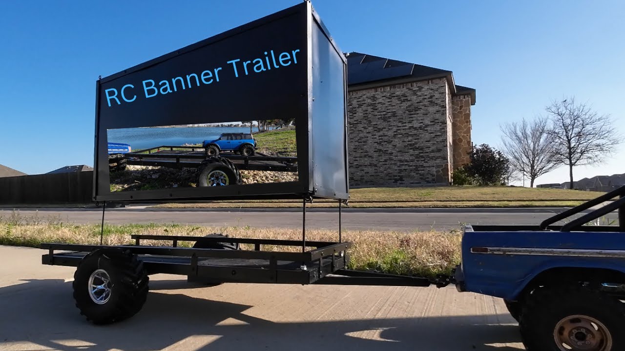 Building an RC Banner Trailer - YouTube