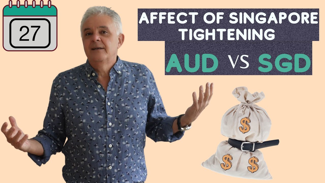 Affect Of Singapore Tightening AUD VS SGD YouTube Affect Of Singapore Tightening AUD VS SGD YouTube