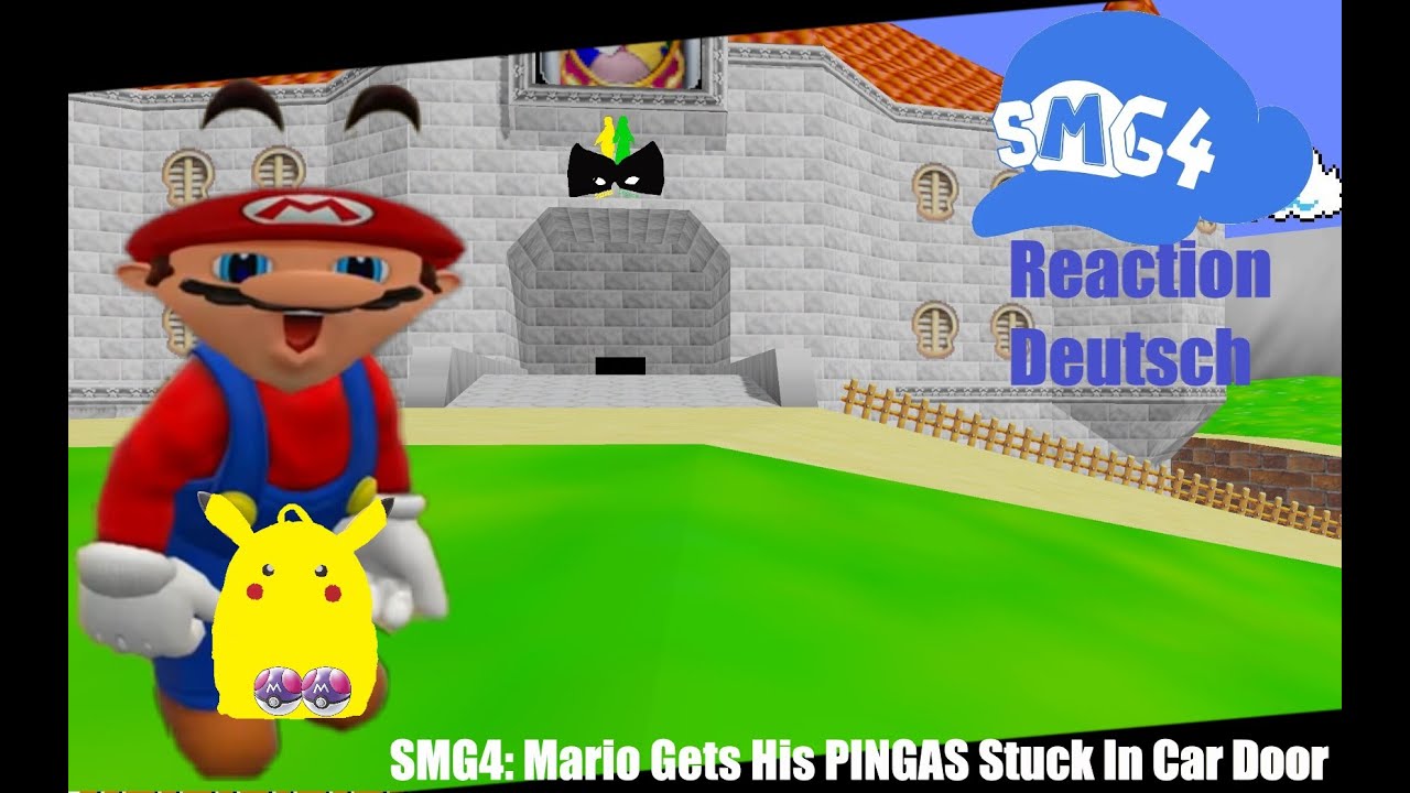 Smg4 Reaction SMG4: Mario Gets His PINGAS Stuck In Car Door (Deutsch ...
