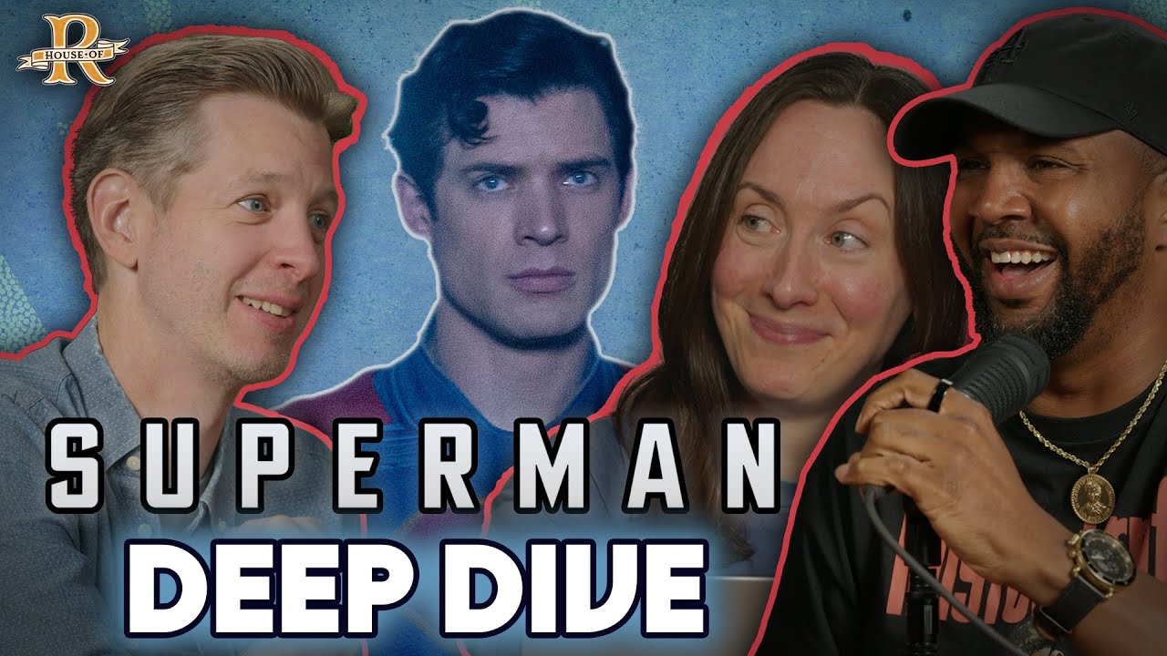 The 'Superman' Deep Dive | House of R - YouTube