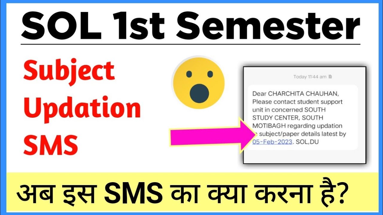 SOL First Semester Subject Updation SMS From SOL DU | College Updates ...