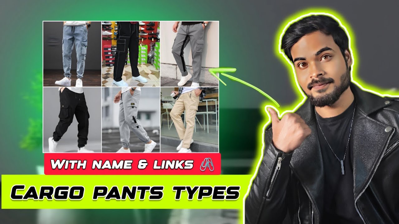 Types of Cargo Pants | Cargo Pants for Men #cargopants - YouTube