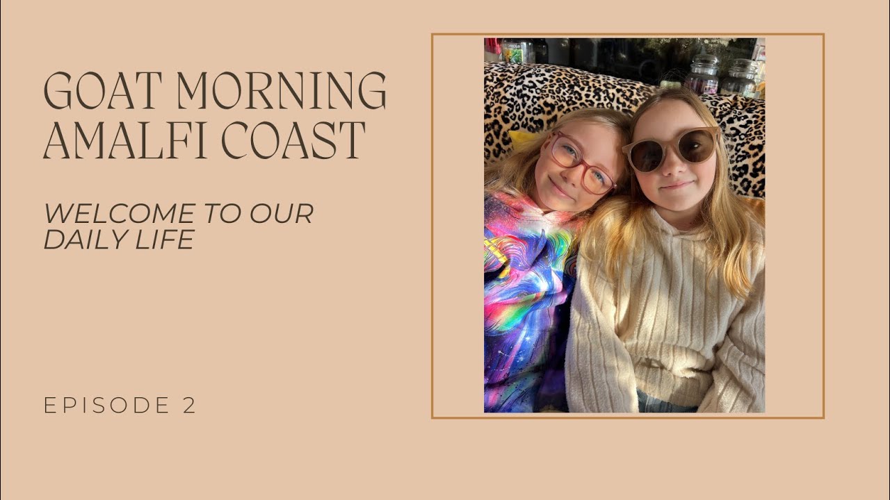 Goat Morning Amalfi Coast Ep. 2 - YouTube