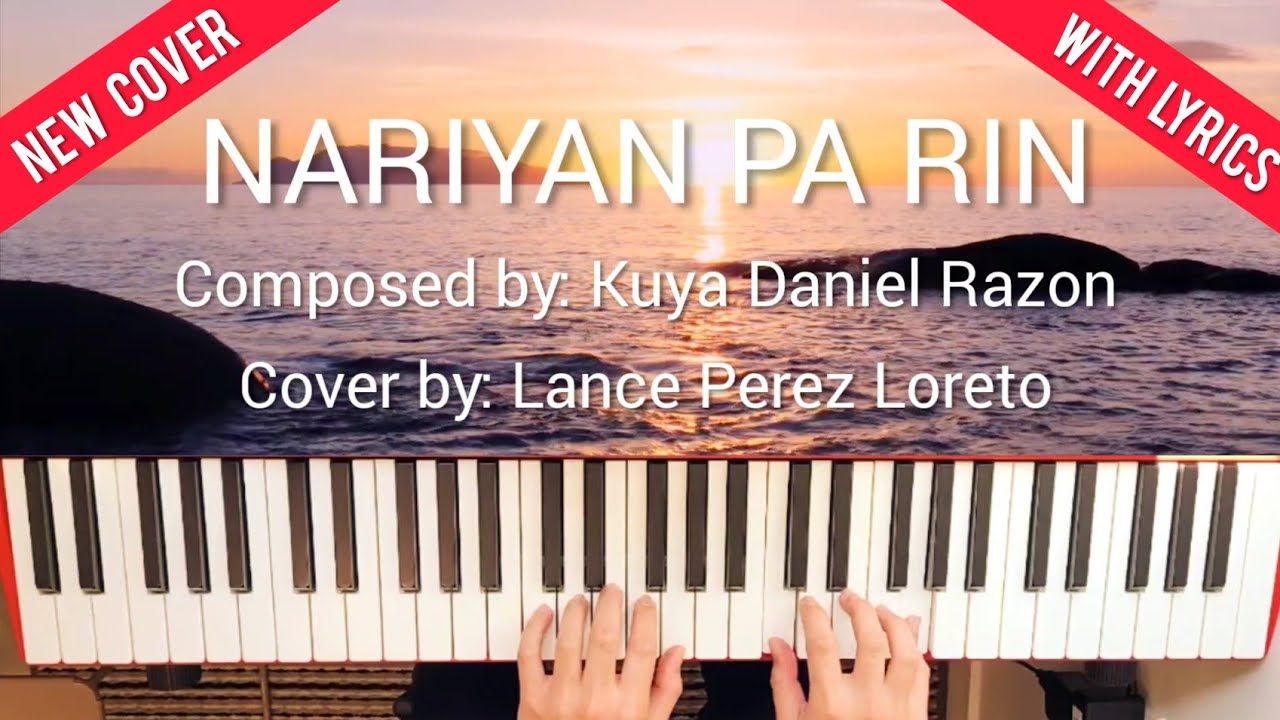 Nariyan Pa Rin - Kuya Daniel Razon w/ lyrics Chords - Chordify