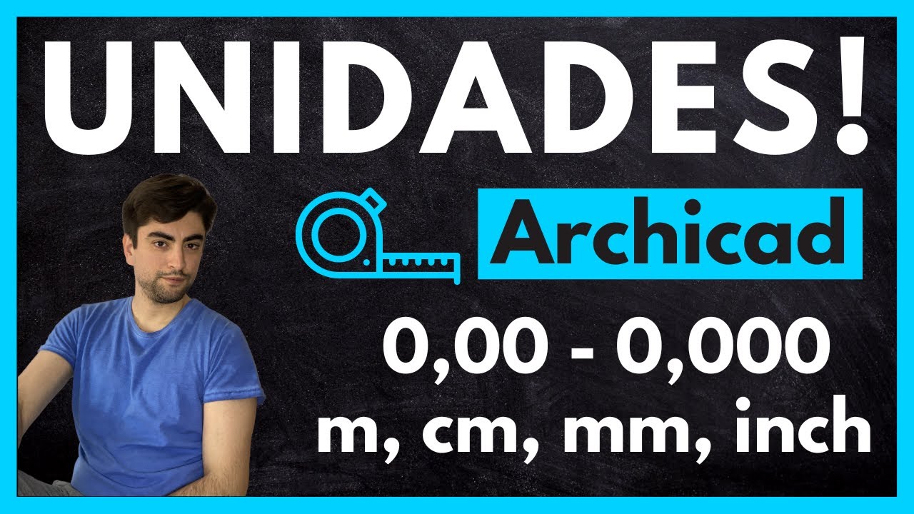 📐Configurar UNIDADES en ARCHICAD - En detalle y paso a paso! - YouTube