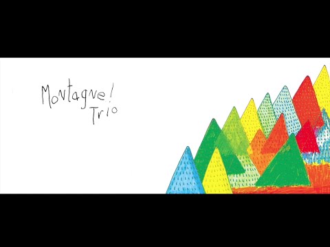 Montagne! Trio - Days After (TRAILER)